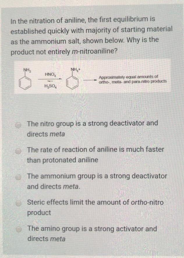 Solved In the nitration of aniline, the first equilibrium is | Chegg.com
