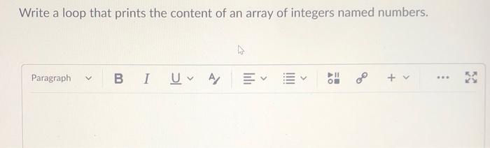 Solved Write a loop that prints the content of an array of | Chegg.com