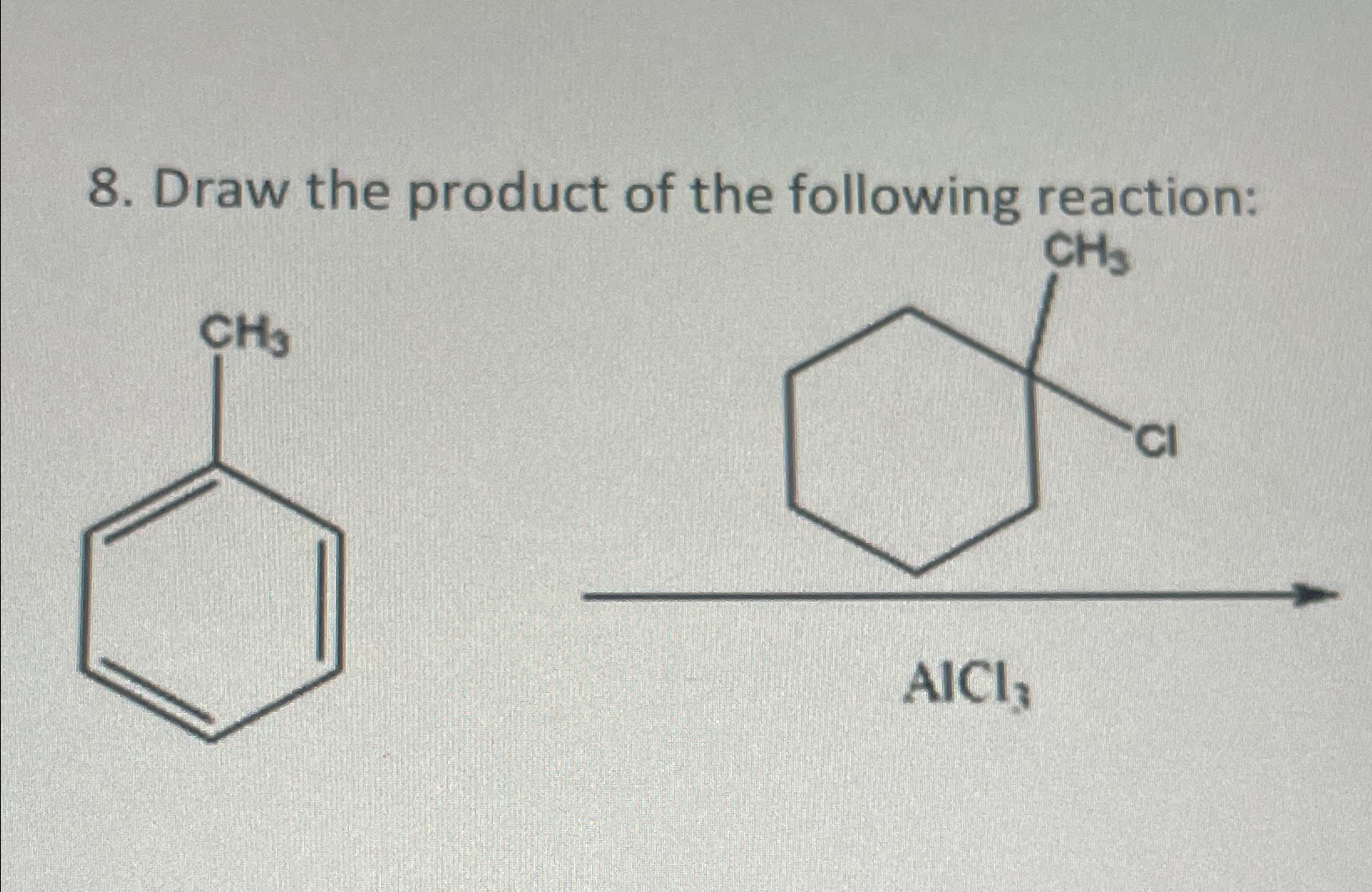 Solved Draw the product of the following reaction:AlCl3 | Chegg.com