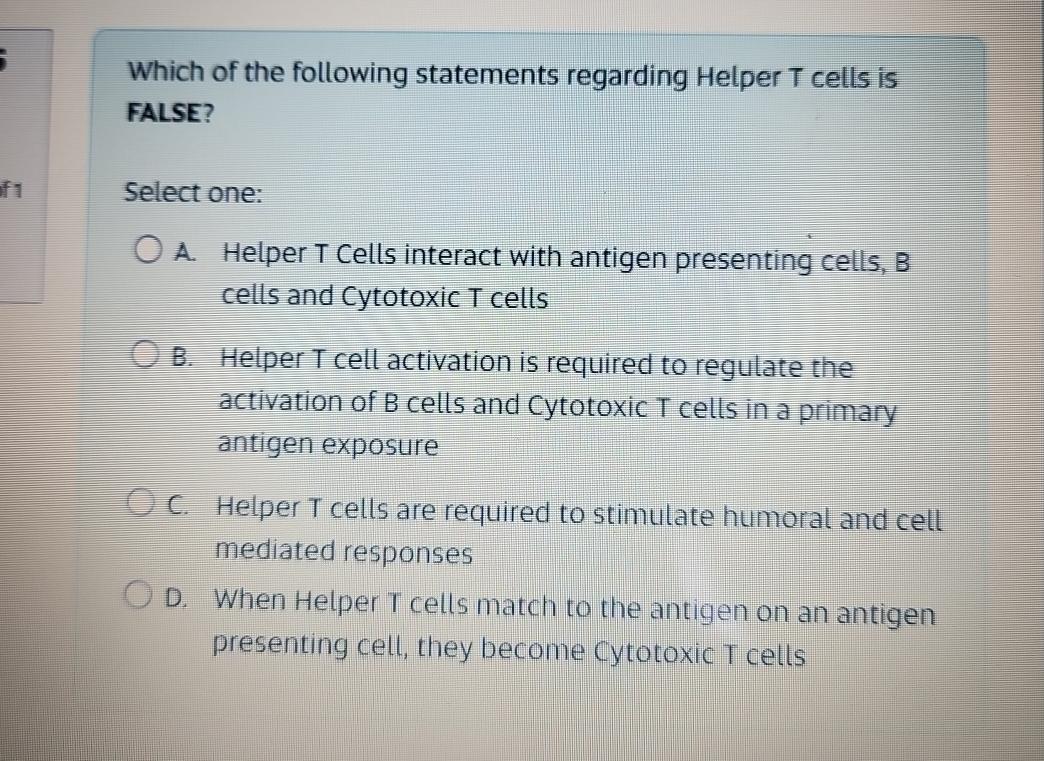 Solved Which of the following statements regarding Helper T | Chegg.com