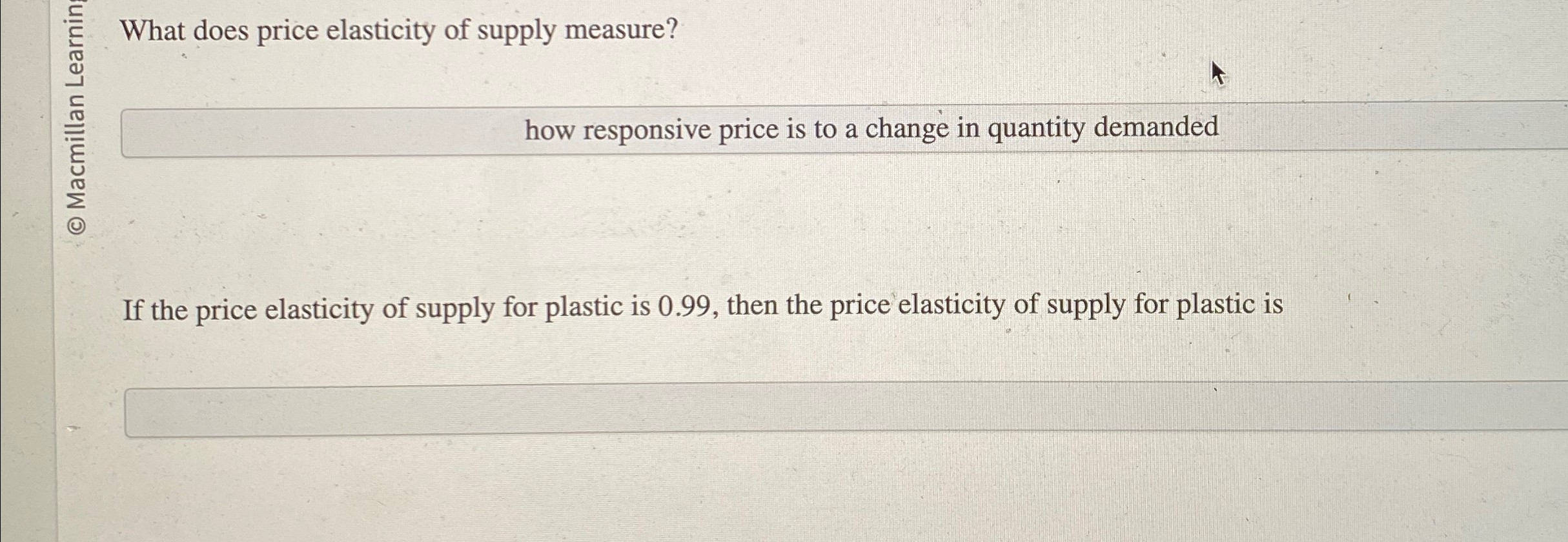 Solved What does price elasticity of supply measure?how | Chegg.com