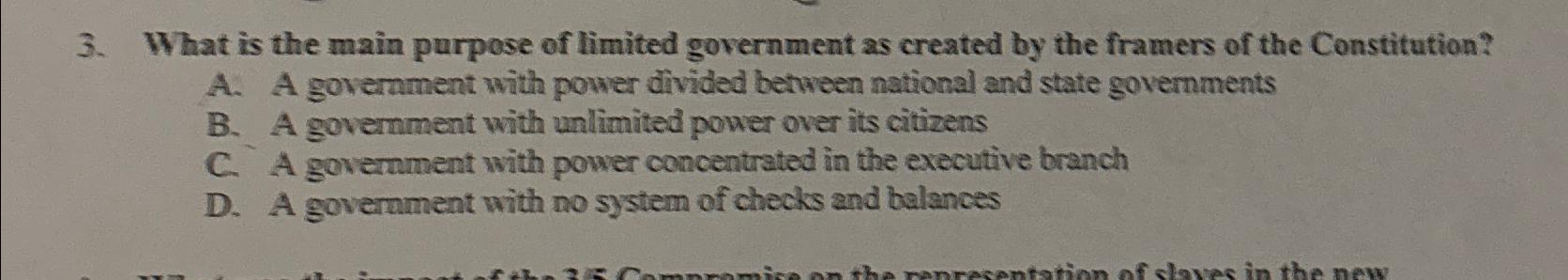 Solved What is the main purpose of limited government as | Chegg.com