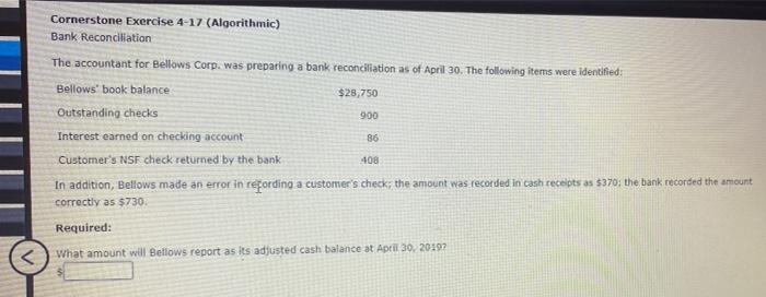 Solved 900 Cornerstone Exercise 4-17 (Algorithmic) Bank | Chegg.com Solved 900 Cornerstone Exercise 4-17 (Algorithmic) Bank | Chegg.com
