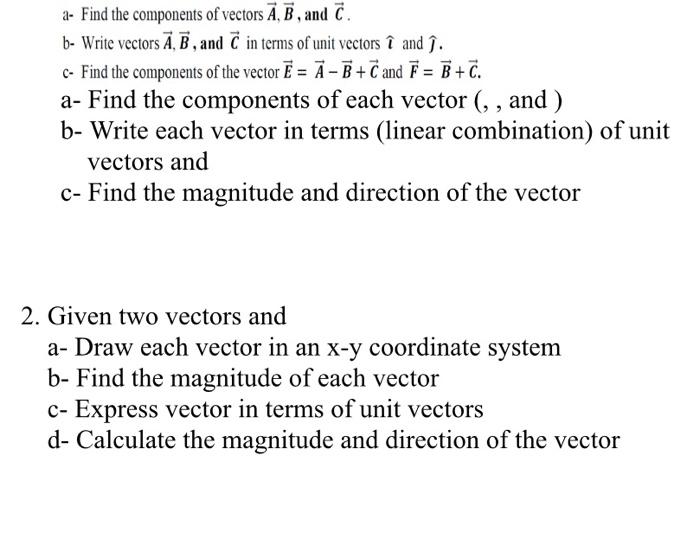 Solved Consider the vectors shown.a- Find the components of | Chegg.com