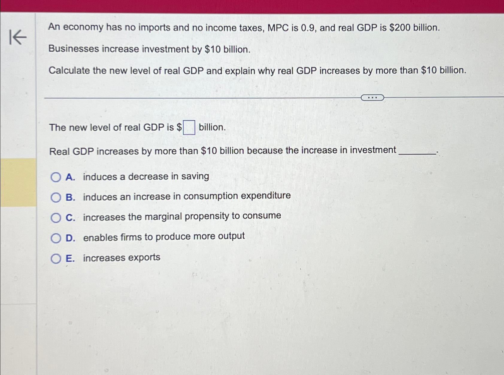 Solved An economy has no imports and no income taxes, MPC is | Chegg.com