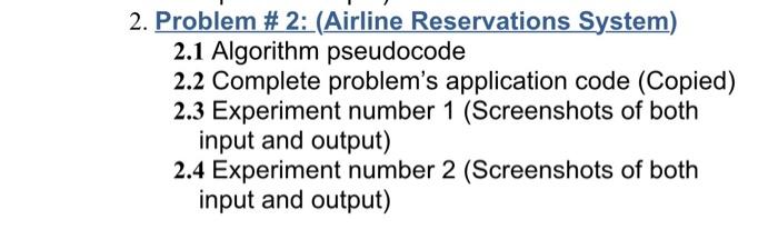 Solved 2. Problem \# 2: (Airline Reservations System) 2.1 | Chegg.com