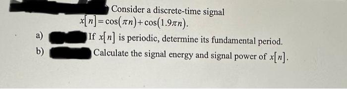 Consider a discrete-time signal | Chegg.com