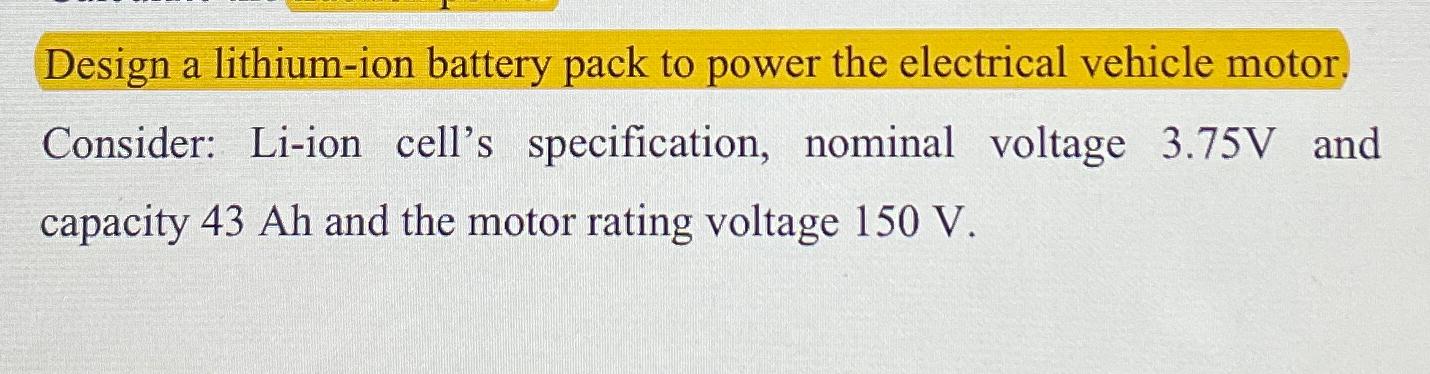 Solved Design a lithium-ion battery pack to power the | Chegg.com