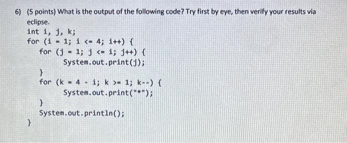 Solved 1) (5 points) (for) Trace the following code | Chegg.com