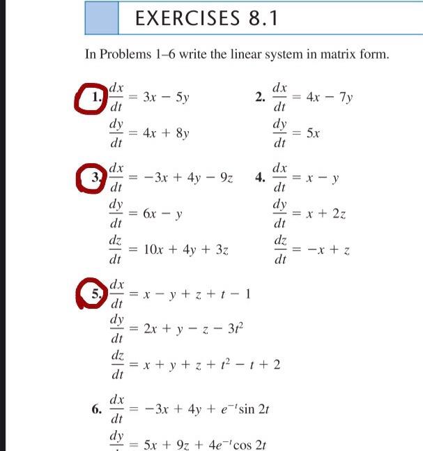 Solved EXERCISES 8.1 In Problems 1-6 write the linear system | Chegg.com