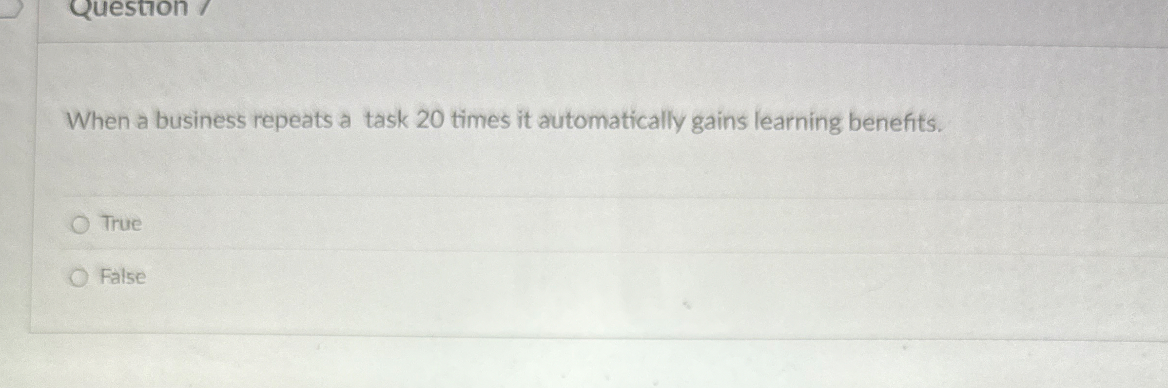 Solved When a business repeats a task 20 ﻿times it | Chegg.com