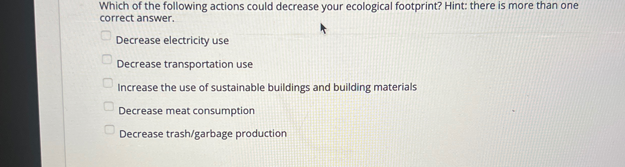 Solved Which of the following actions could decrease your | Chegg.com