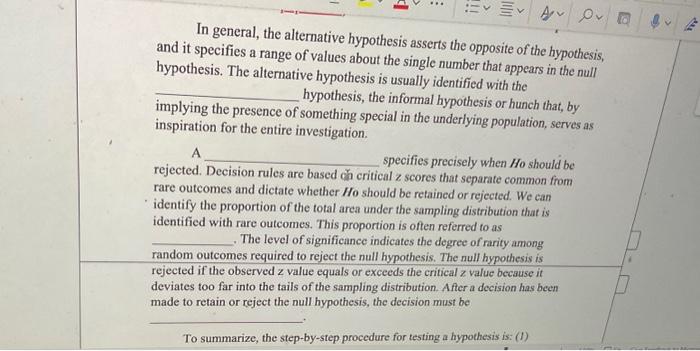 Solved In general, the alternative hypothesis asserts the | Chegg.com