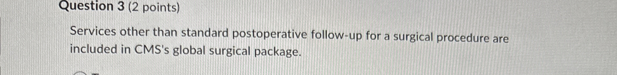 Solved Question 3 (2 ﻿points)Services other than standard | Chegg.com