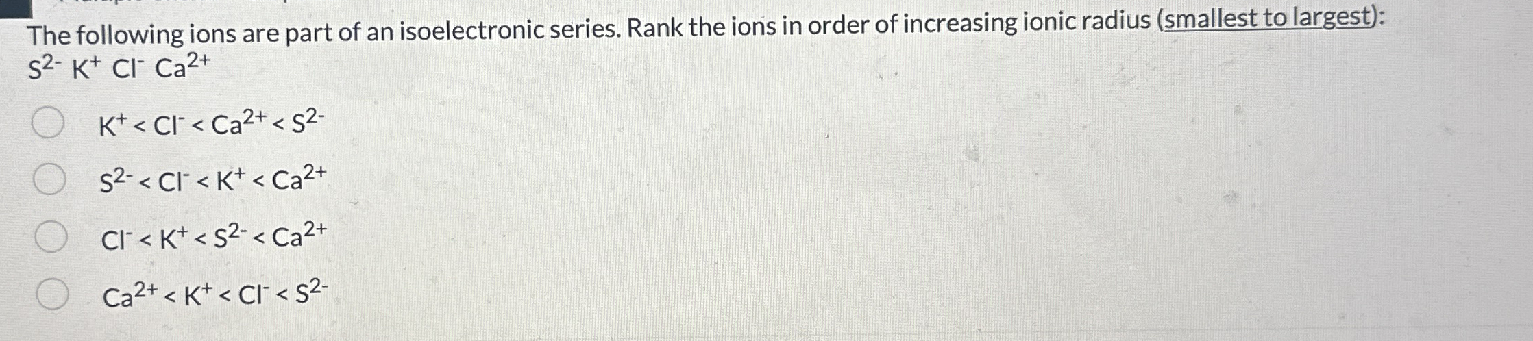 Solved The following ions are part of an isoelectronic | Chegg.com