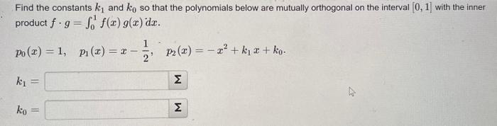 Solved Find the constants k1 and k0 so that the polynomials | Chegg.com