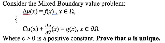 Solved Consider the Mixed Boundary value problem: | Chegg.com