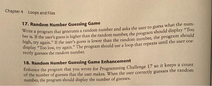 Solved Chapter 4 Loops and Files 17. Random Number Guessing | Chegg.com