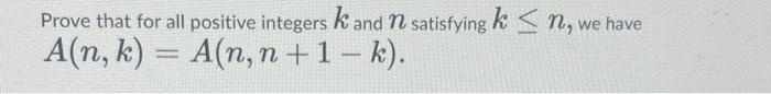 Solved Prove that for all positive integers k and n | Chegg.com