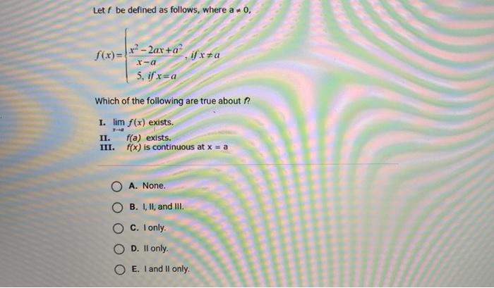 Solved Let f be defined as follows, where a -0. F(x)=x2-2ax | Chegg.com