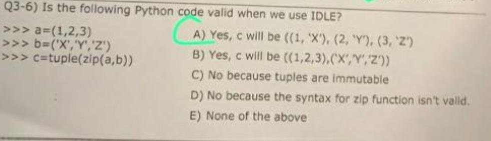 Solved Q3-6) ﻿Is the following Python code valid when we use | Chegg.com