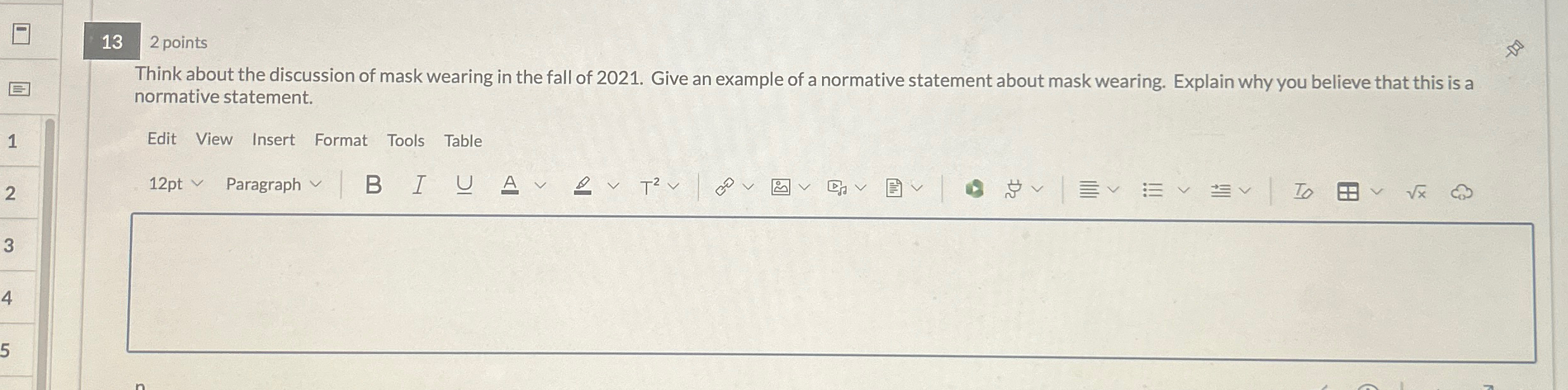 Solved 132 ﻿pointsThink about the discussion of mask wearing | Chegg.com