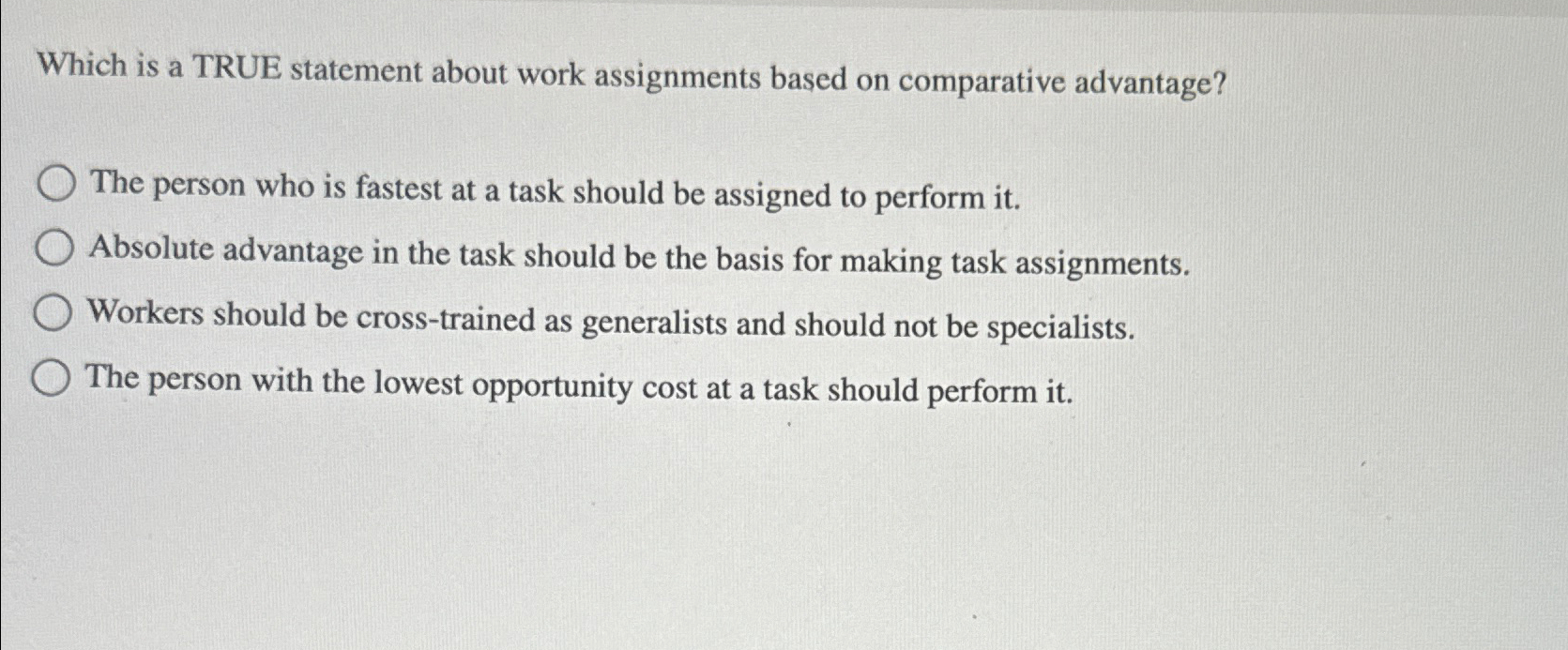 Solved Which is a TRUE statement about work assignments | Chegg.com