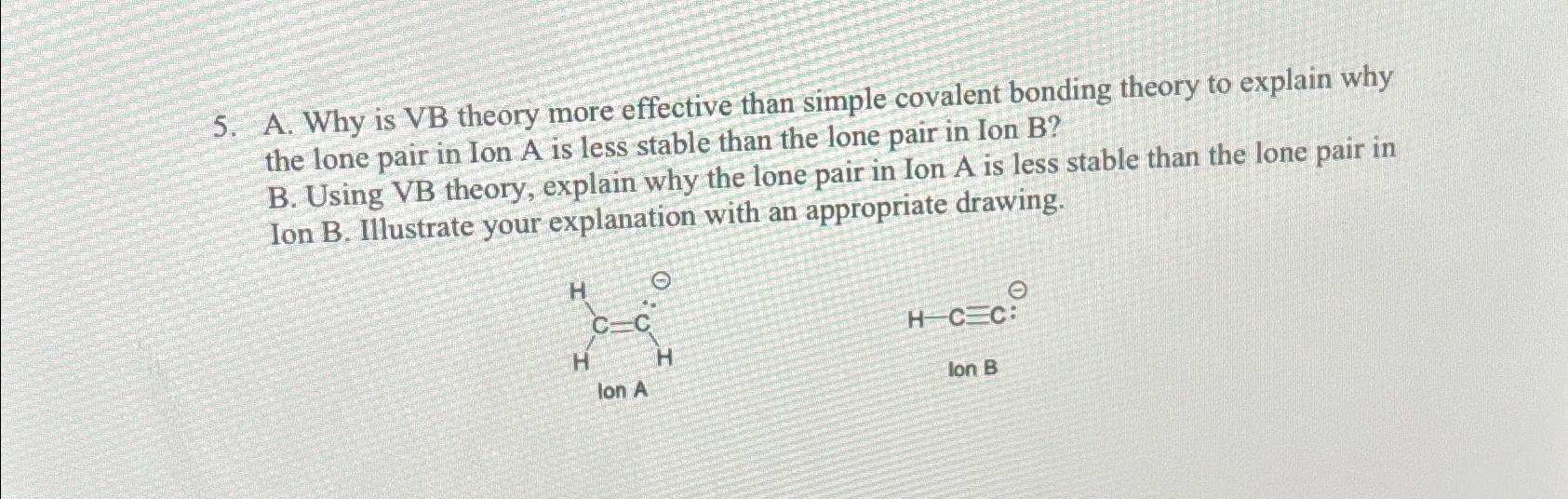 Solved A. ﻿Why is VB theory more effective than simple | Chegg.com