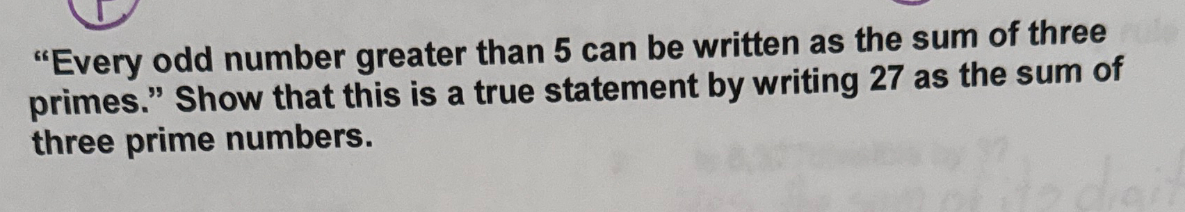 Solved "Every odd number greater than 5 ﻿can be written as | Chegg.com