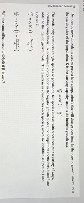 Solved The logistic growth model is used to predict how a | Chegg.com