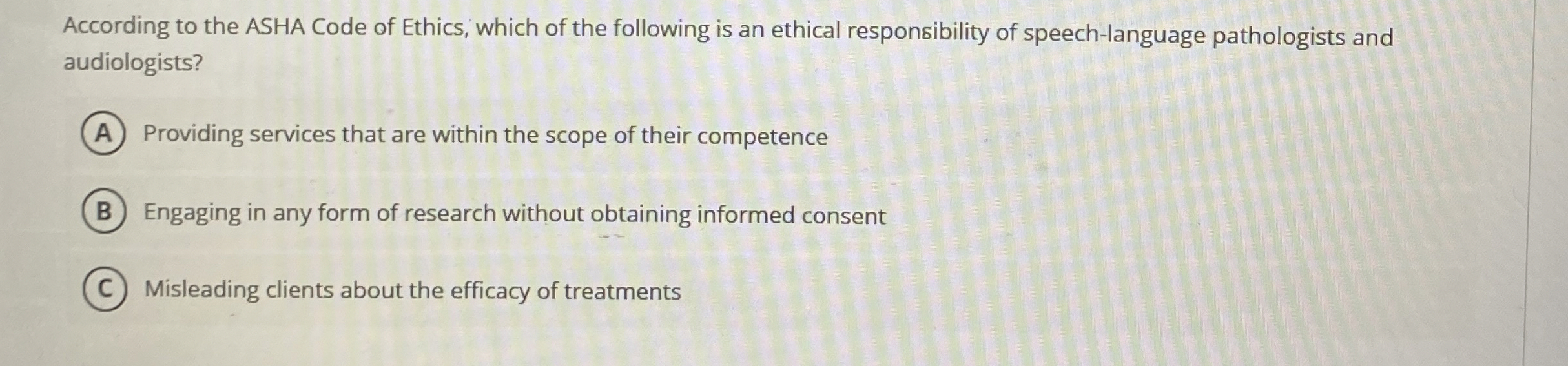 Solved According to the ASHA Code of Ethics, which of the | Chegg.com