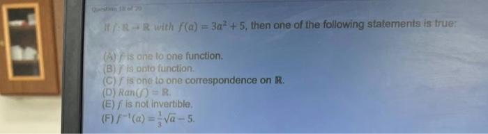 If /:R→R with f(a)=3a2+5, then one of the following | Chegg.com