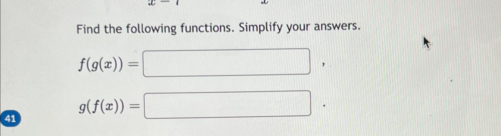 Find the following functions. Simplify your | Chegg.com