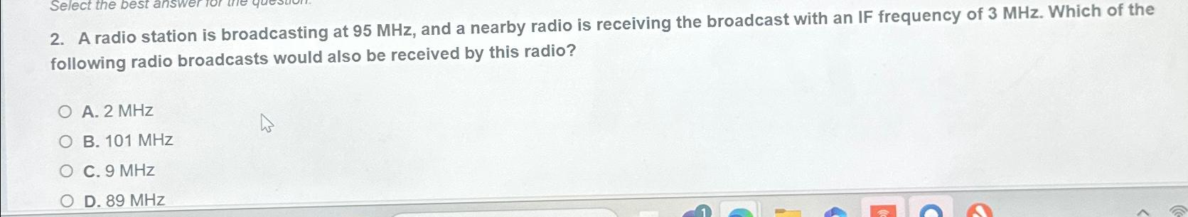 Solved A radio station is broadcasting at 95MHz, and a | Chegg.com