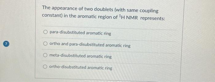 Solved The appearance of two doublets (with same coupling | Chegg.com