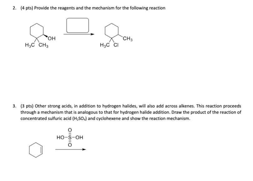Solved 2. (4 ﻿pts) ﻿Provide the reagents and the mechanism | Chegg.com