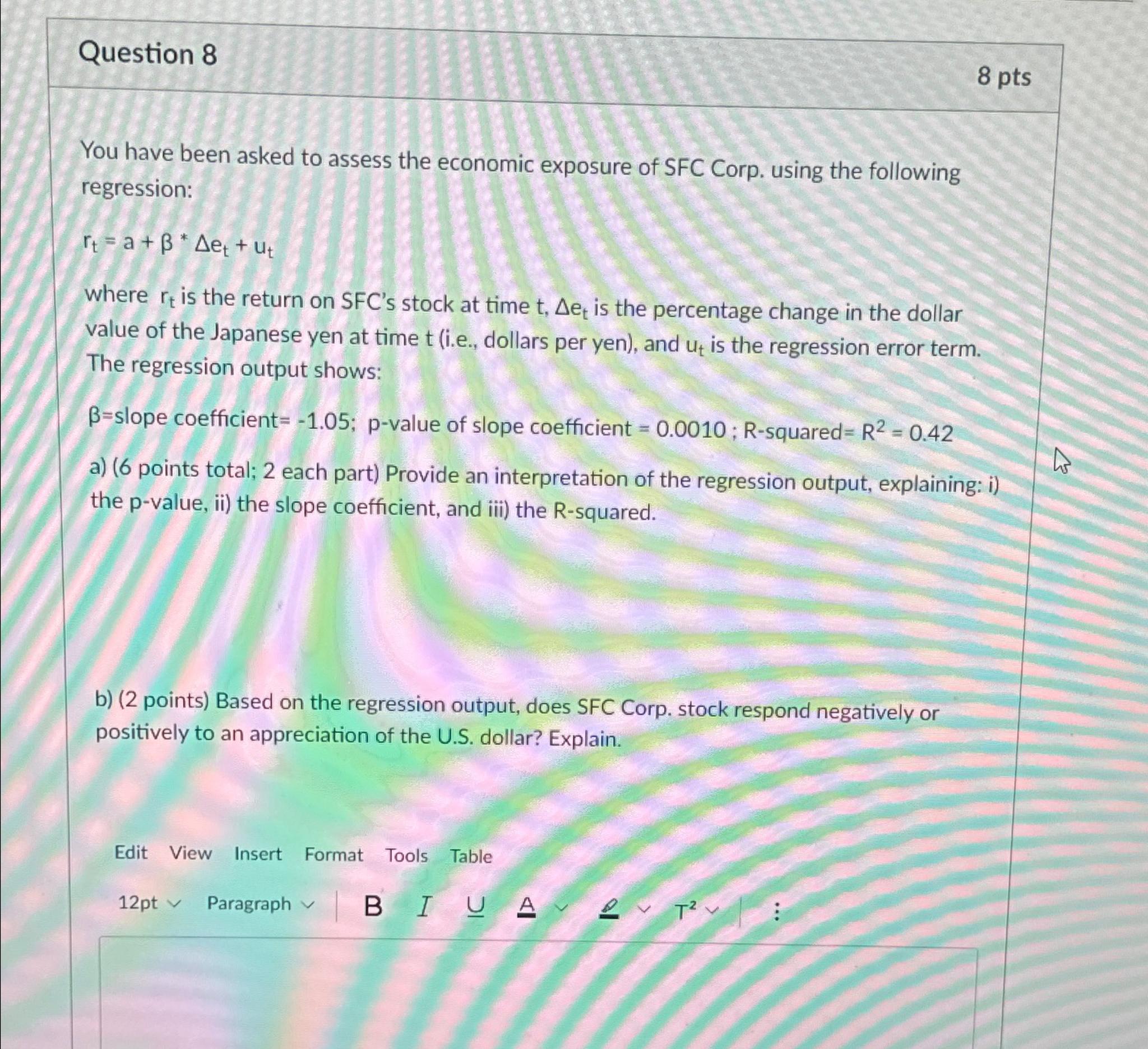 Solved Question 88 ﻿ptsYou have been asked to assess the | Chegg.com