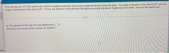 Solved From the top of a 277-foot lighthouse, a plane is | Chegg.com