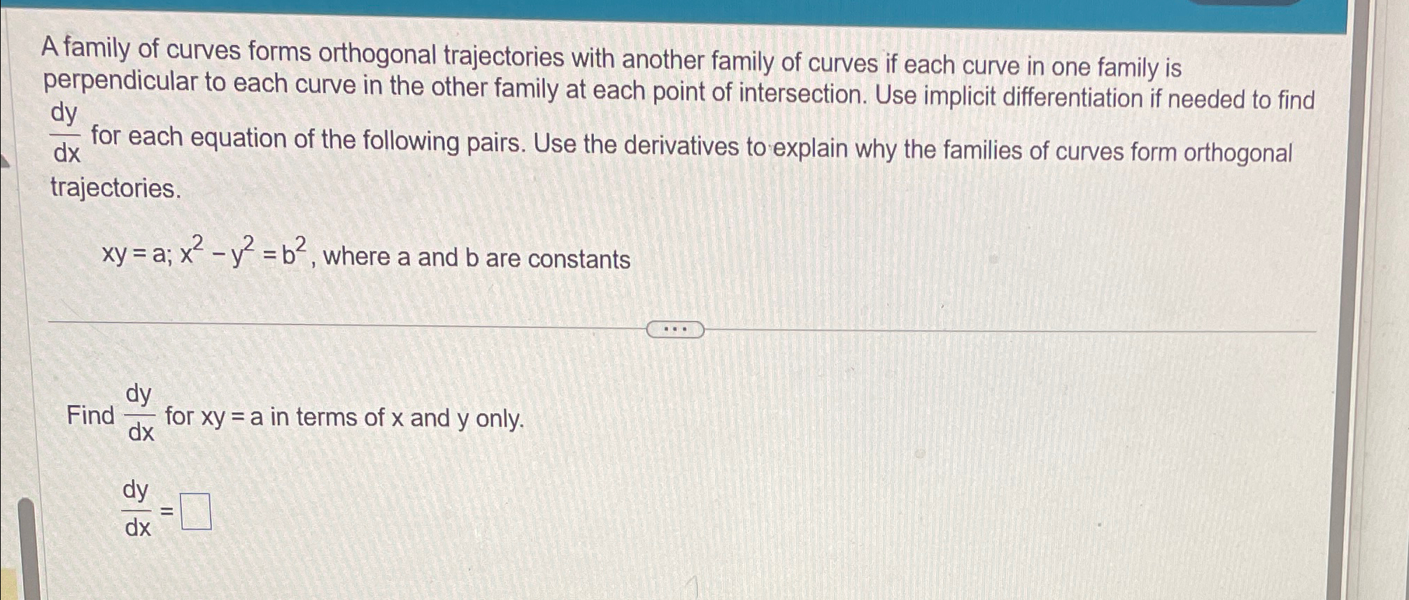 Solved A family of curves forms orthogonal trajectories with | Chegg.com