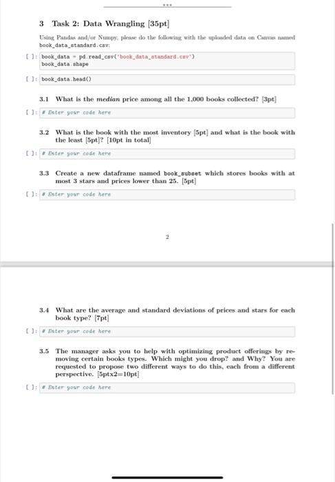 Solved 3 Task 2: Data Wrangling [35pt] Using Pandas and/or | Chegg.com