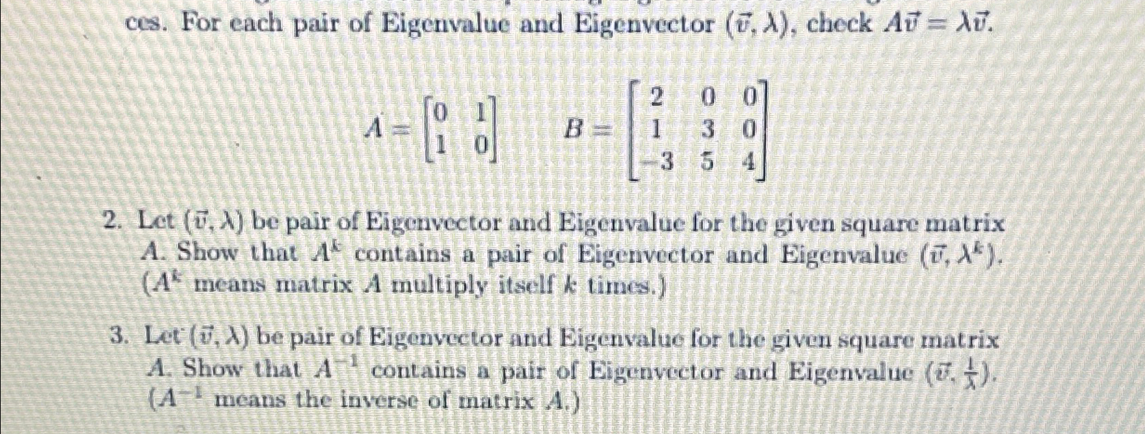 Solved Ces For Each Pair Of Eigenvalue And Eigenvector