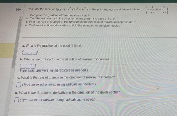 Solved Consider the function f(x,y,z)=x2+2y2+3z2+4, the | Chegg.com