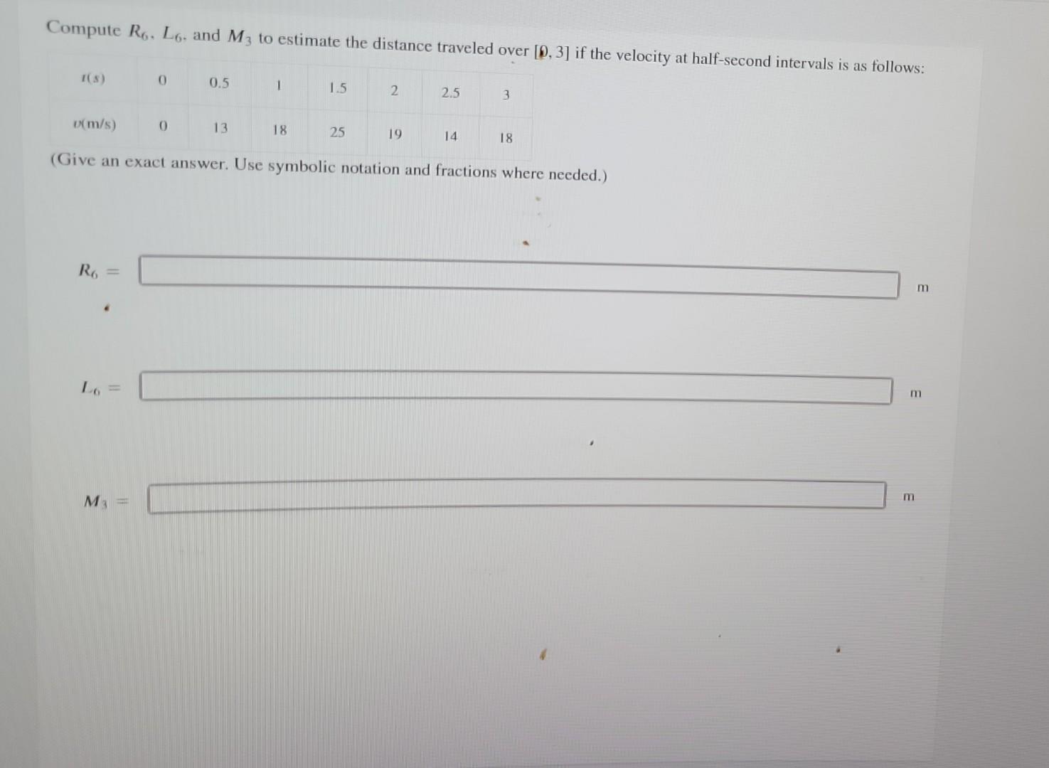 Solved Compute R6,L6. and M3 to estimate the distance | Chegg.com