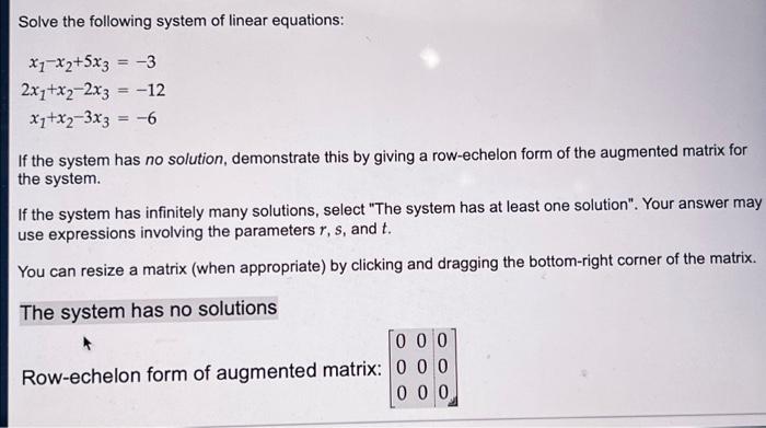 Solved this system has no solution i just need help with the | Chegg.com