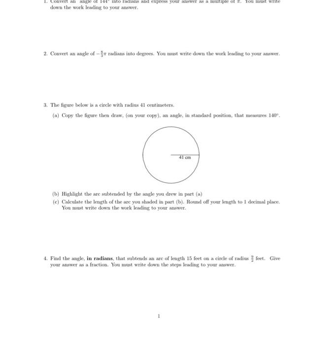 Solved 1. Convert an angle of 144 mto radians and express | Chegg.com