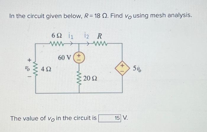 Solved In the circuit given below, R = 18 Q2. Find vo using | Chegg.com