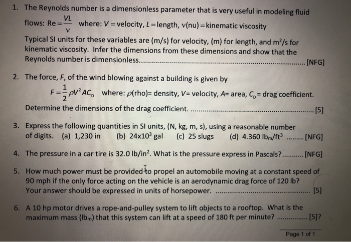 Solved 1. The Reynolds number is a dimensionless parameter | Chegg.com