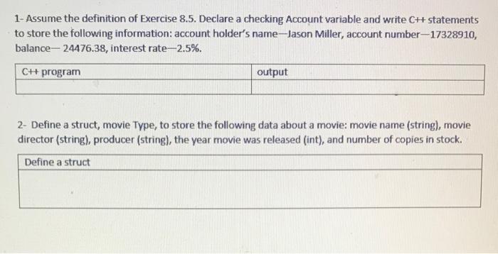 Solved 1- Assume the definition of Exercise 8.5. Declare a | Chegg.com