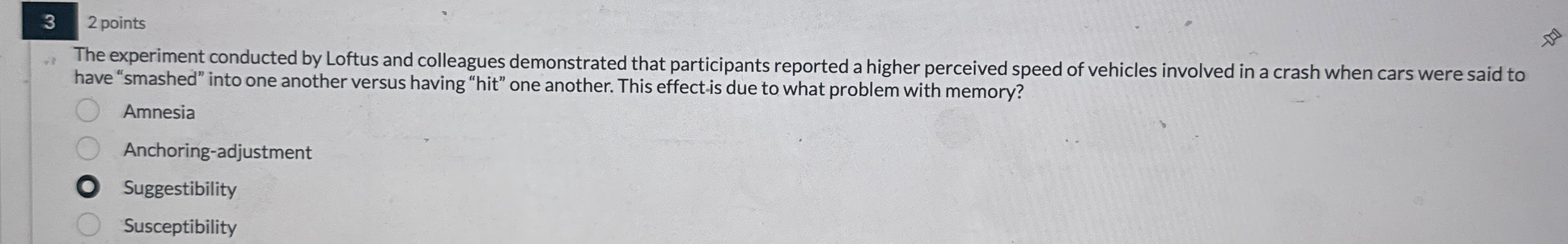 Solved 32 ﻿points-7 ﻿The experiment conducted by Loftus and | Chegg.com