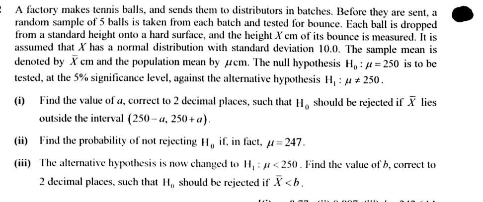 Solved A factory makes tennis balls, and sends them to | Chegg.com